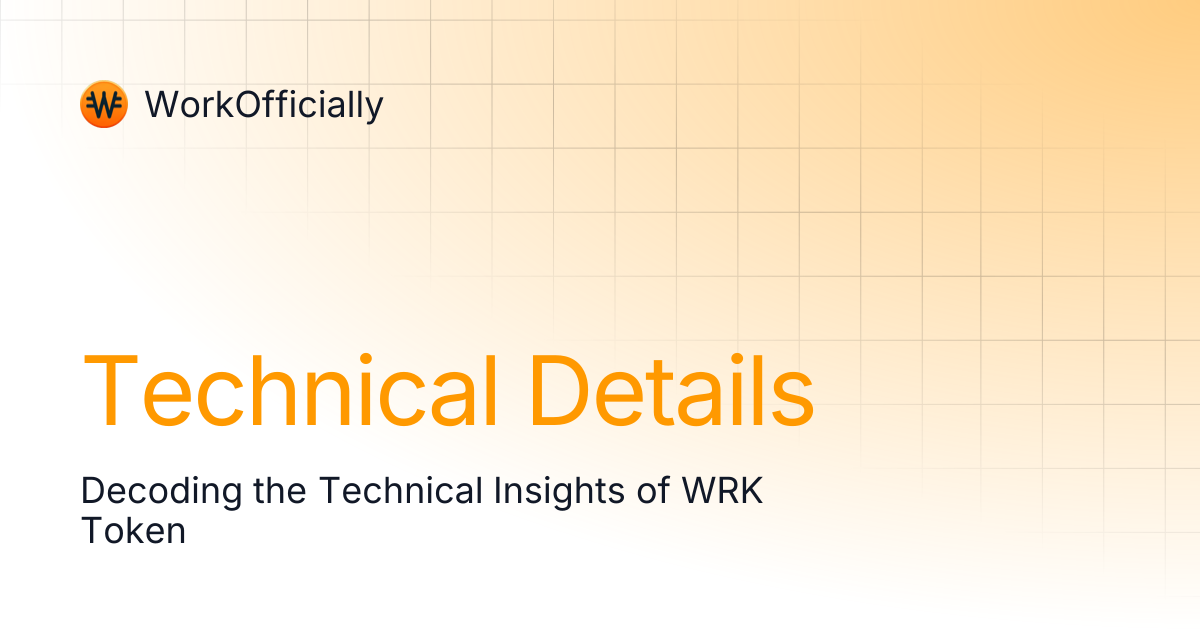 Technical Details | WorkOfficially
